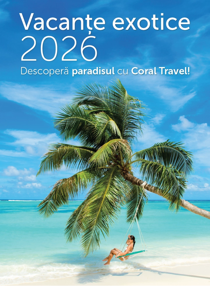 Top destinatii exotice pentru vacante si sejururi | Coral Travel